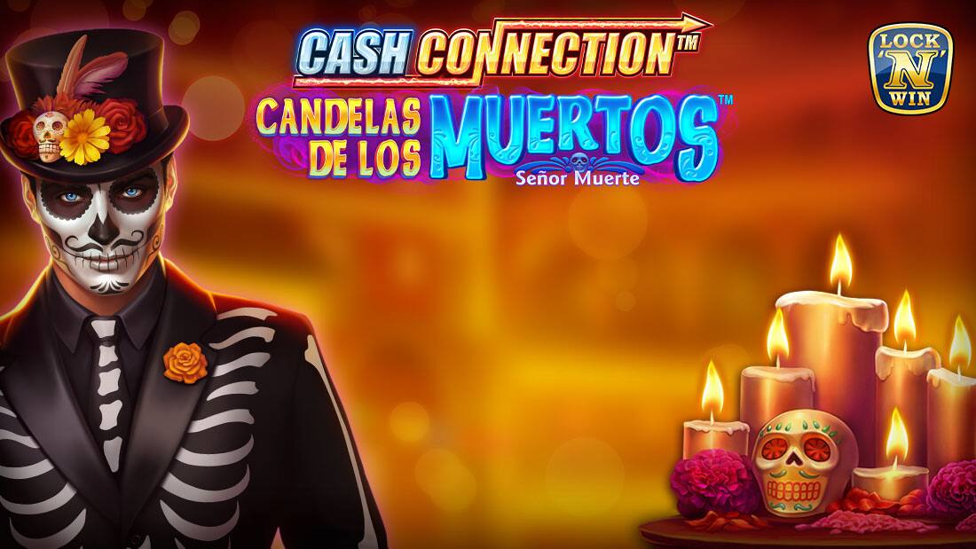 Cash Connection Candelas los Muertos Señor Muerte Online | 1000€ Bonus ...